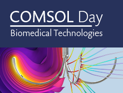 COMSOL Announces Events on Simulation in Biomedical Technologies